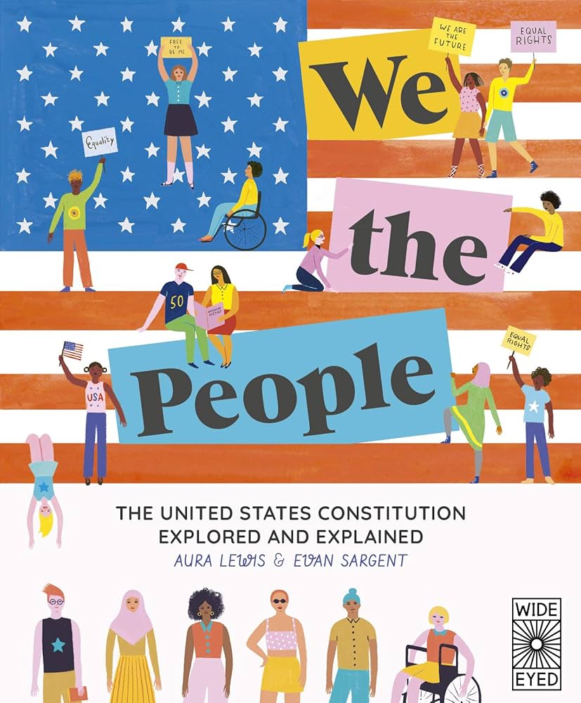 We the People: The United States Constitution Explored and Explained ...